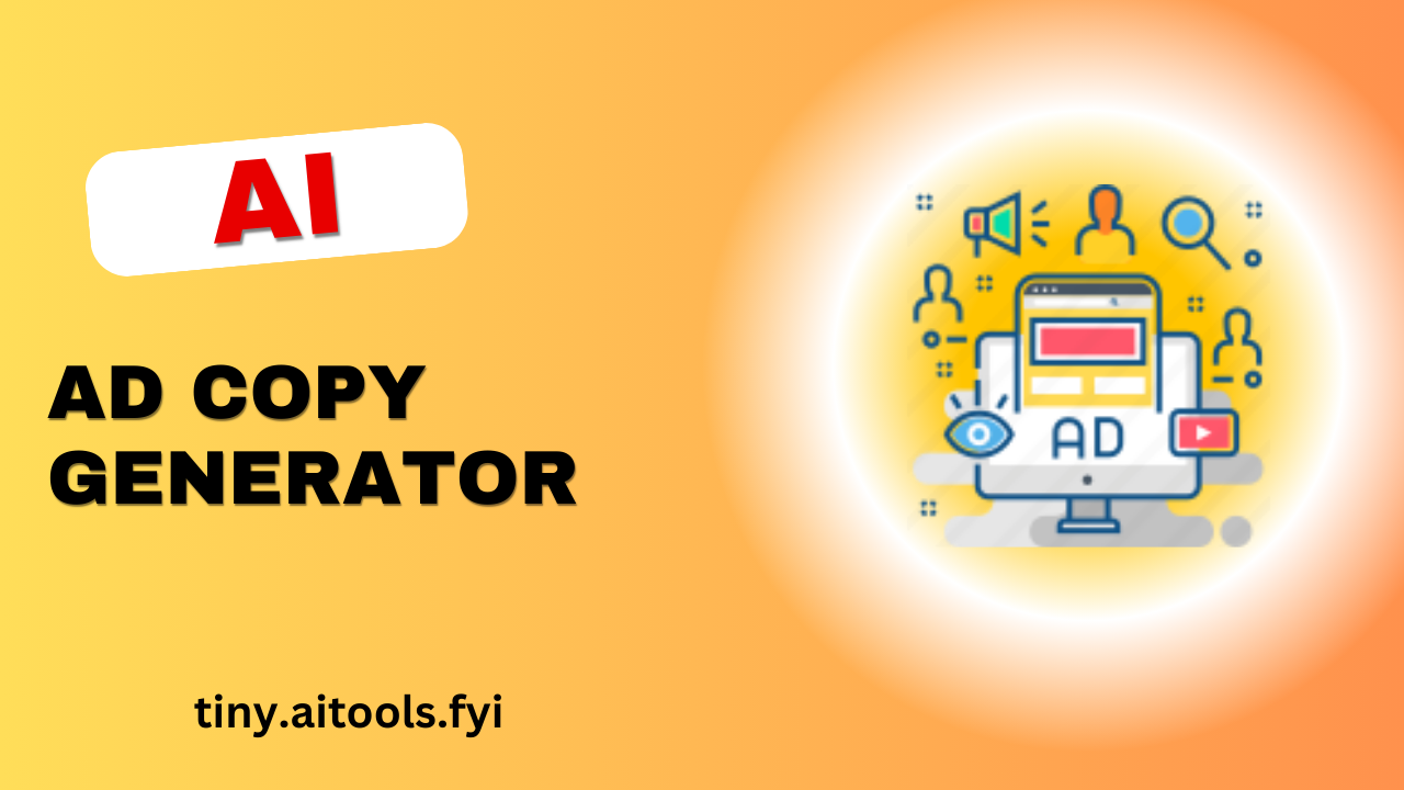 Free Ad Copy Generator: Create Ad Copies in Seconds - Tiny AI Tools