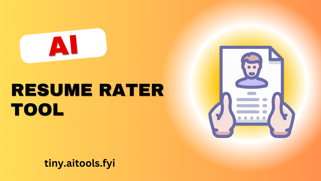 Free AI Resume Rater: Enhance Your Resume - Tiny AI Tools