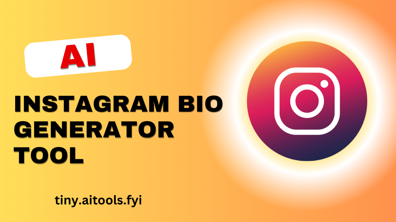 AI Instagram Bio Generator - Tiny AI Tools